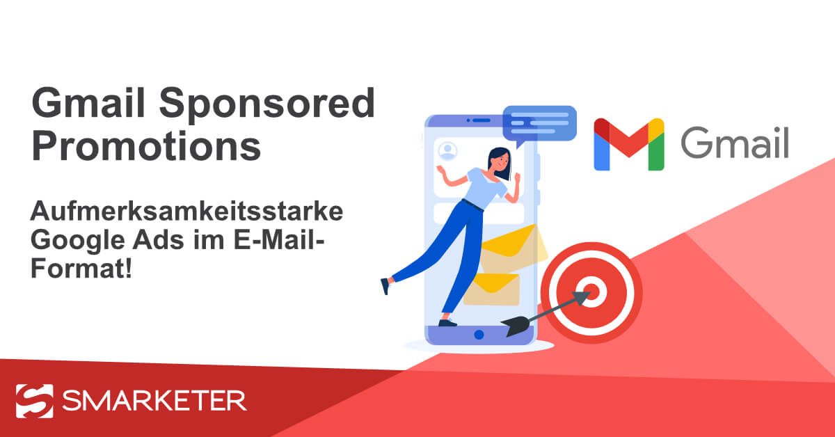 Ihre Gmail Sponsored Promotions Agentur (GSP) | Smarketer