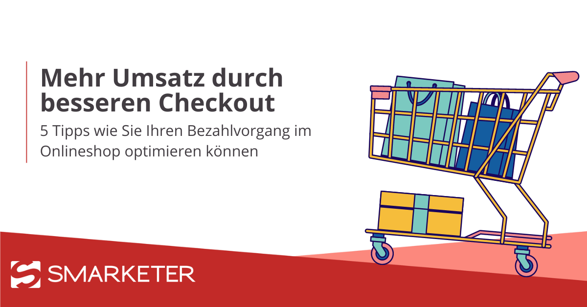 Onlineshop Check-Out: 5 Must-Haves | Smarketer